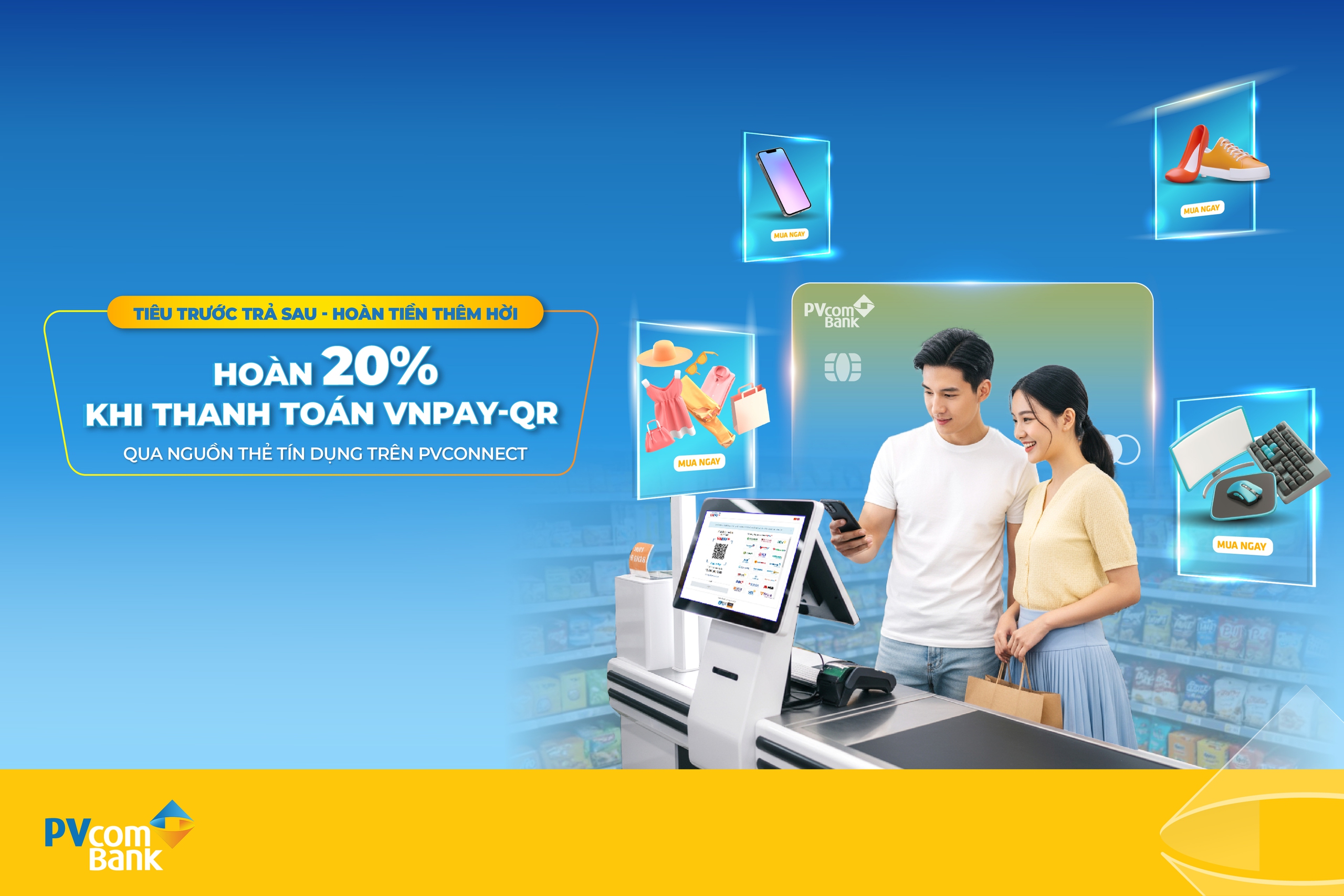 Hoàn tiền 20% khi thanh toán VNPAY-QR từ nguồn thẻ tín dụng PVcomBank ...