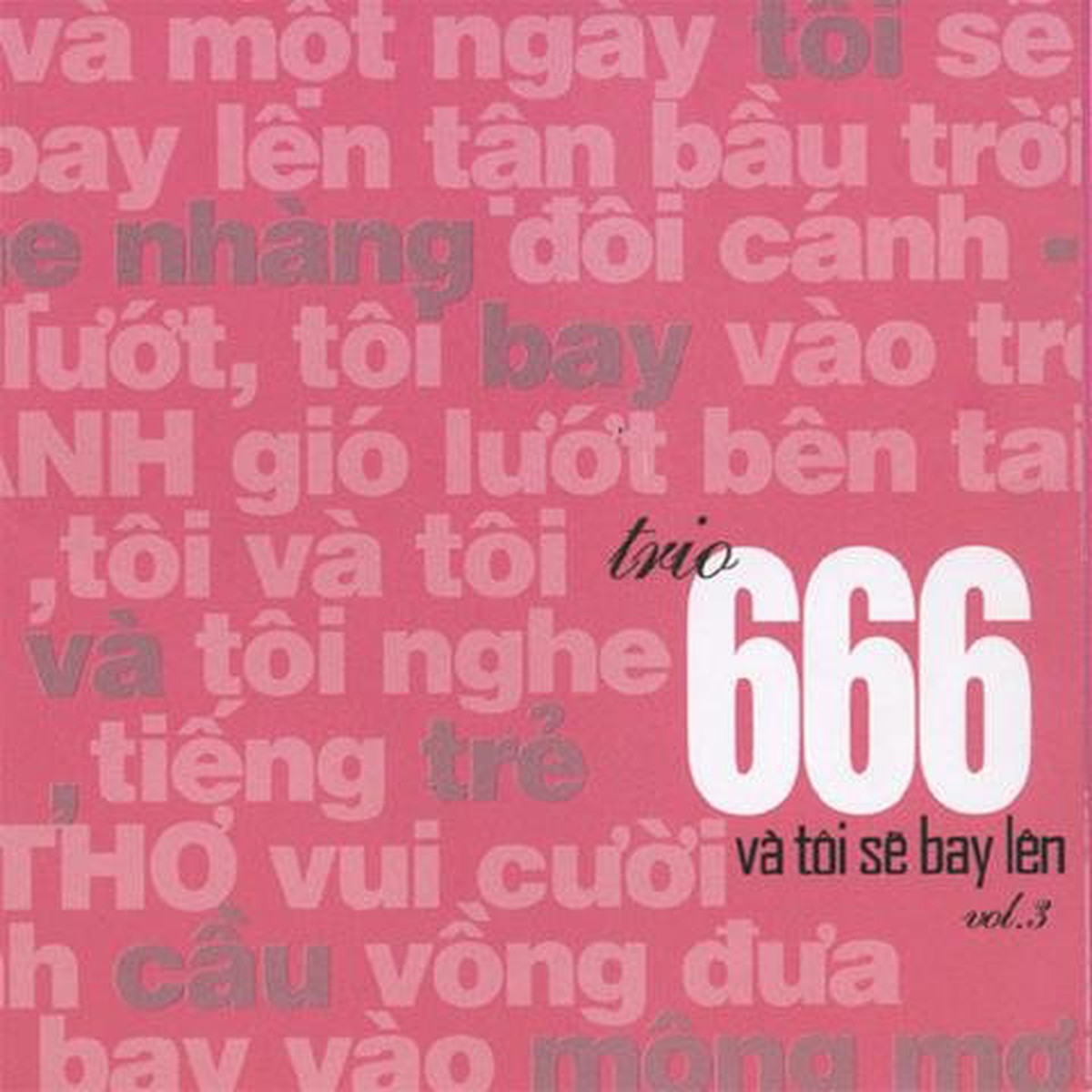 Trio 666: Và tôi sẽ bay lên - Tuổi Trẻ Online